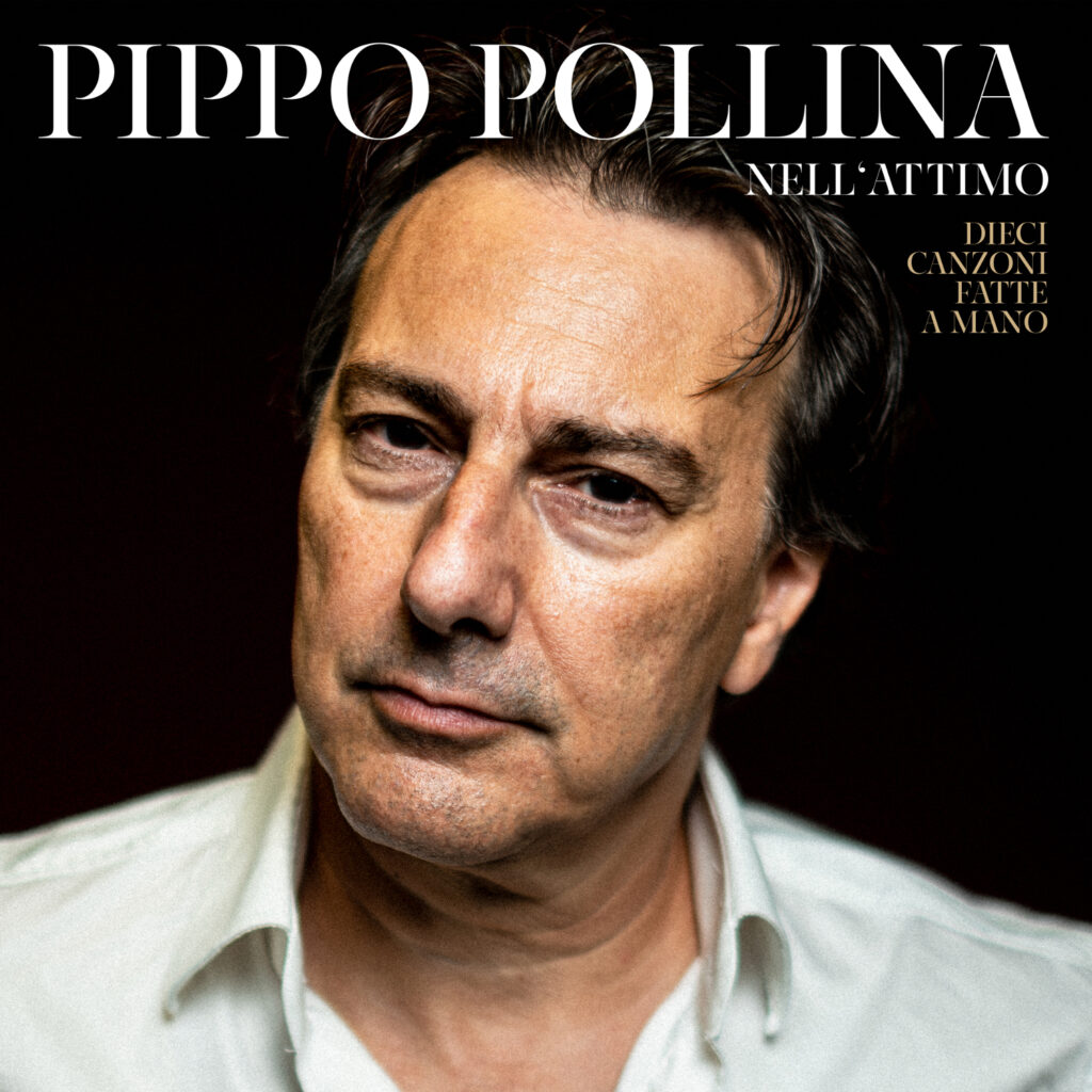Oggi 12.1.2024 esce "Nell'attimo", il 25° album di Pippo Pollina ...